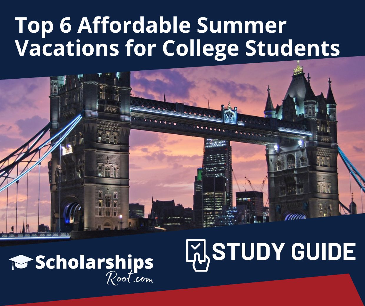 Top 6 Affordable Summer Vacations For College Students Bon Voyage 